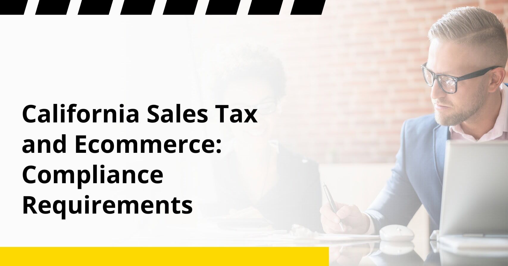 California Sales Tax for E-commerce: 2026 Guide to Nexus Rules