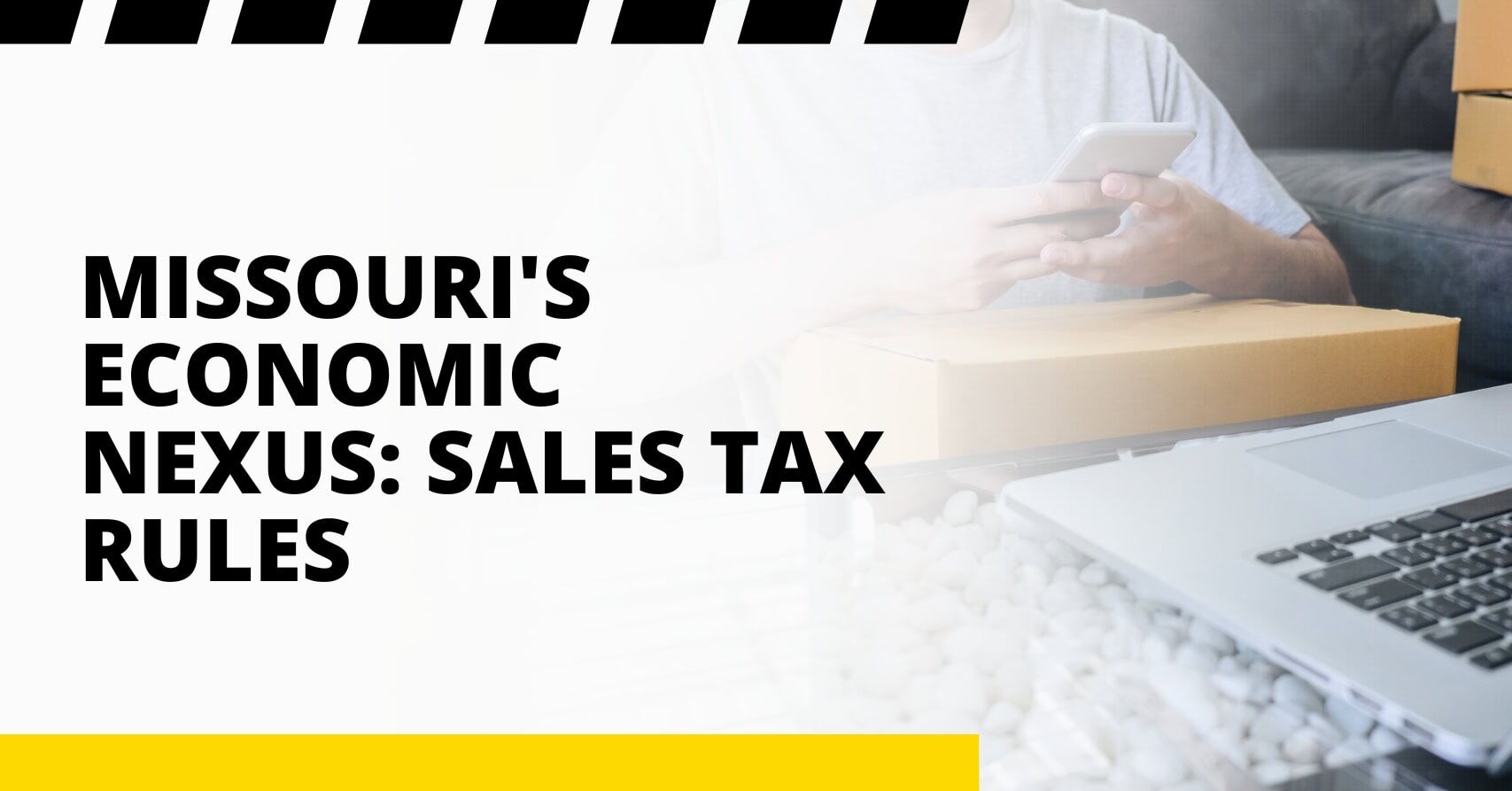 Missouri's Economic Nexus: Sales Tax Rules