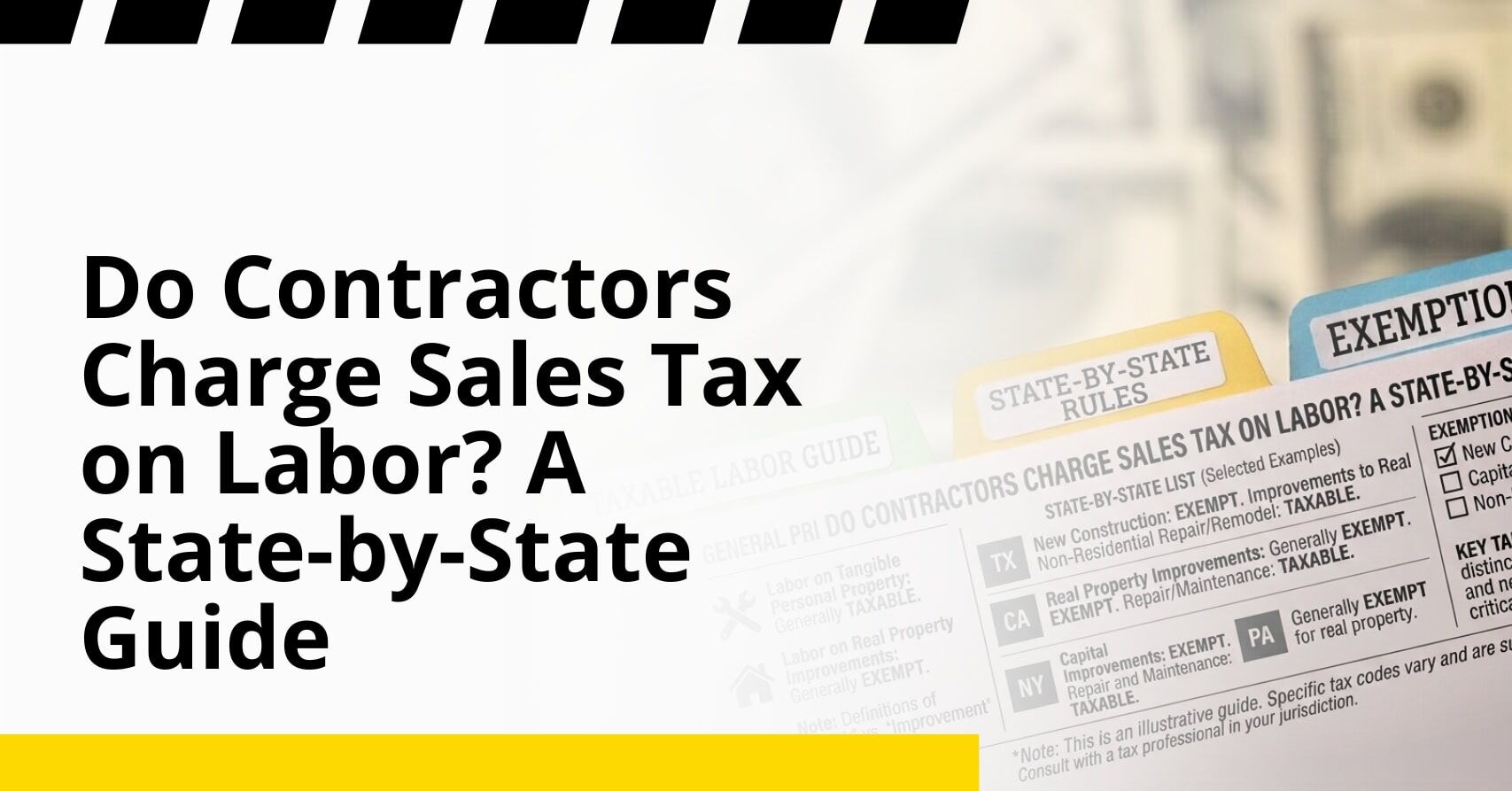Do Contractors Charge Sales Tax on Labor? A State-by-State Guide